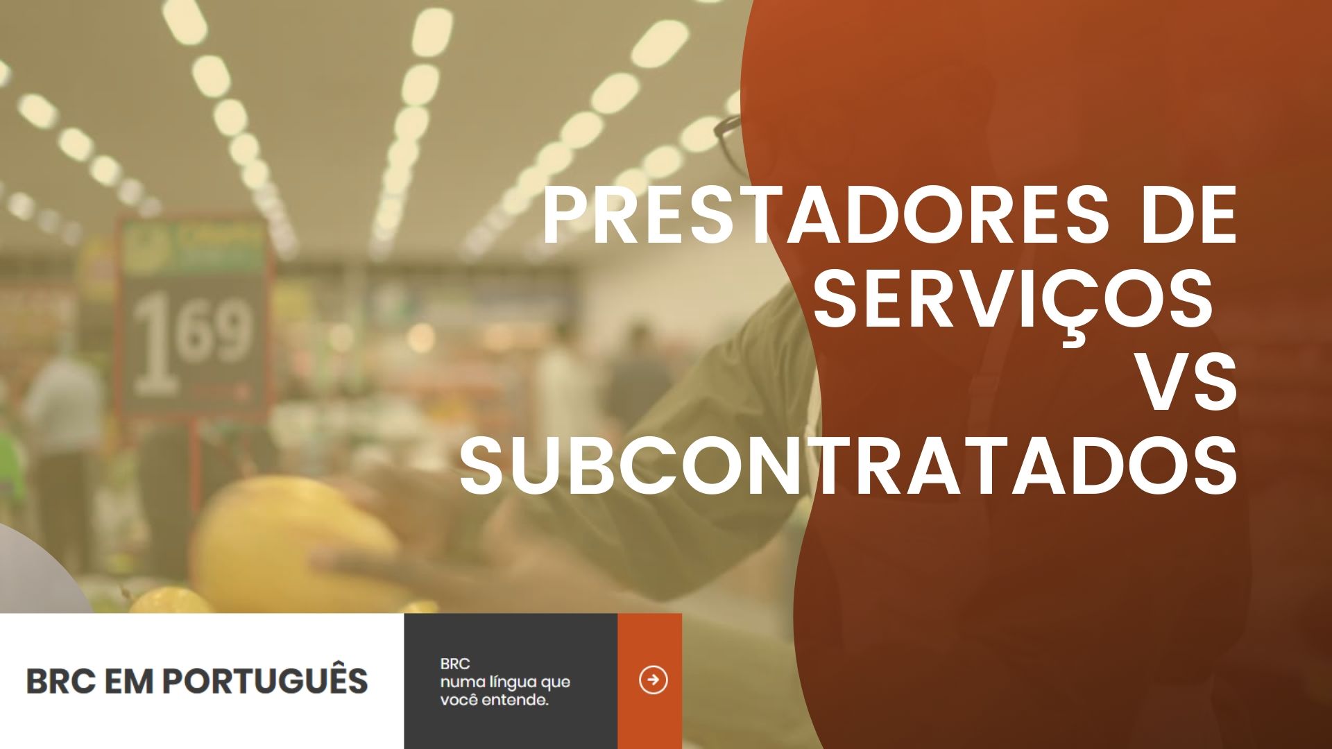 Prestadores de serviços vs Subcontratados
